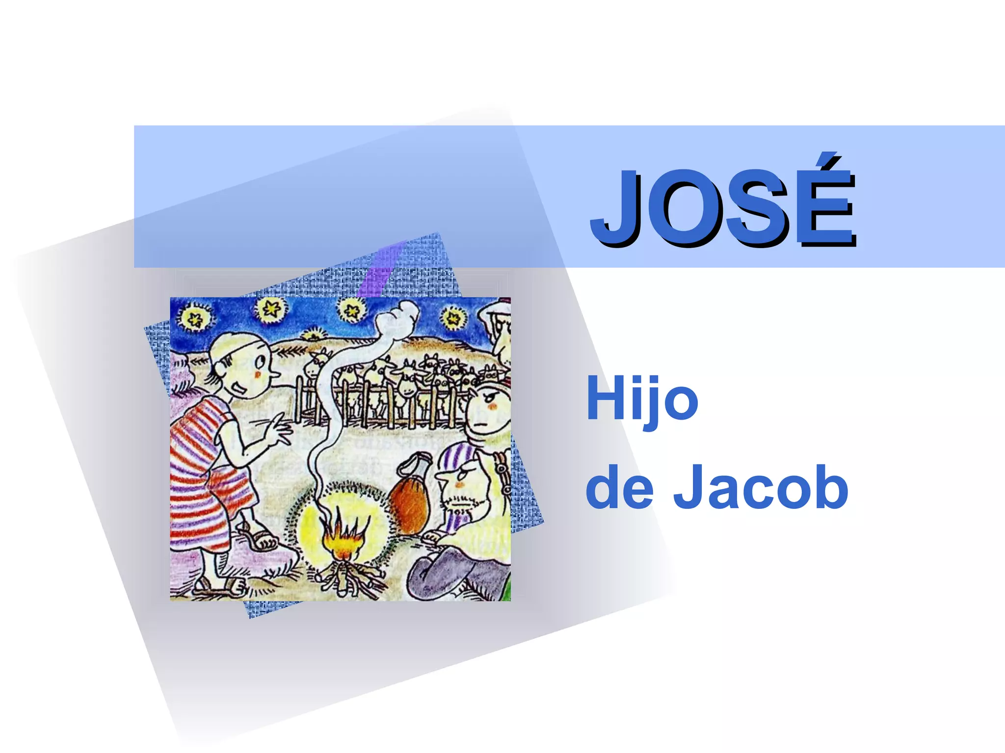 José, el hijo de Jacob | PPT