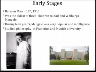 Josef mengele by b lawson | PPT | Death, Injury, or Military Conflict ...