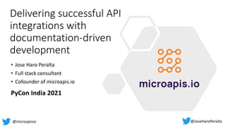 Delivering successful API integrations with documentation-driven ...