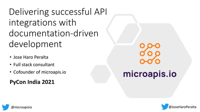 Delivering successful API integrations with documentation-driven development | PPT