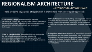 Hi tech , Regionalism , Contemporary Architecture | PPT