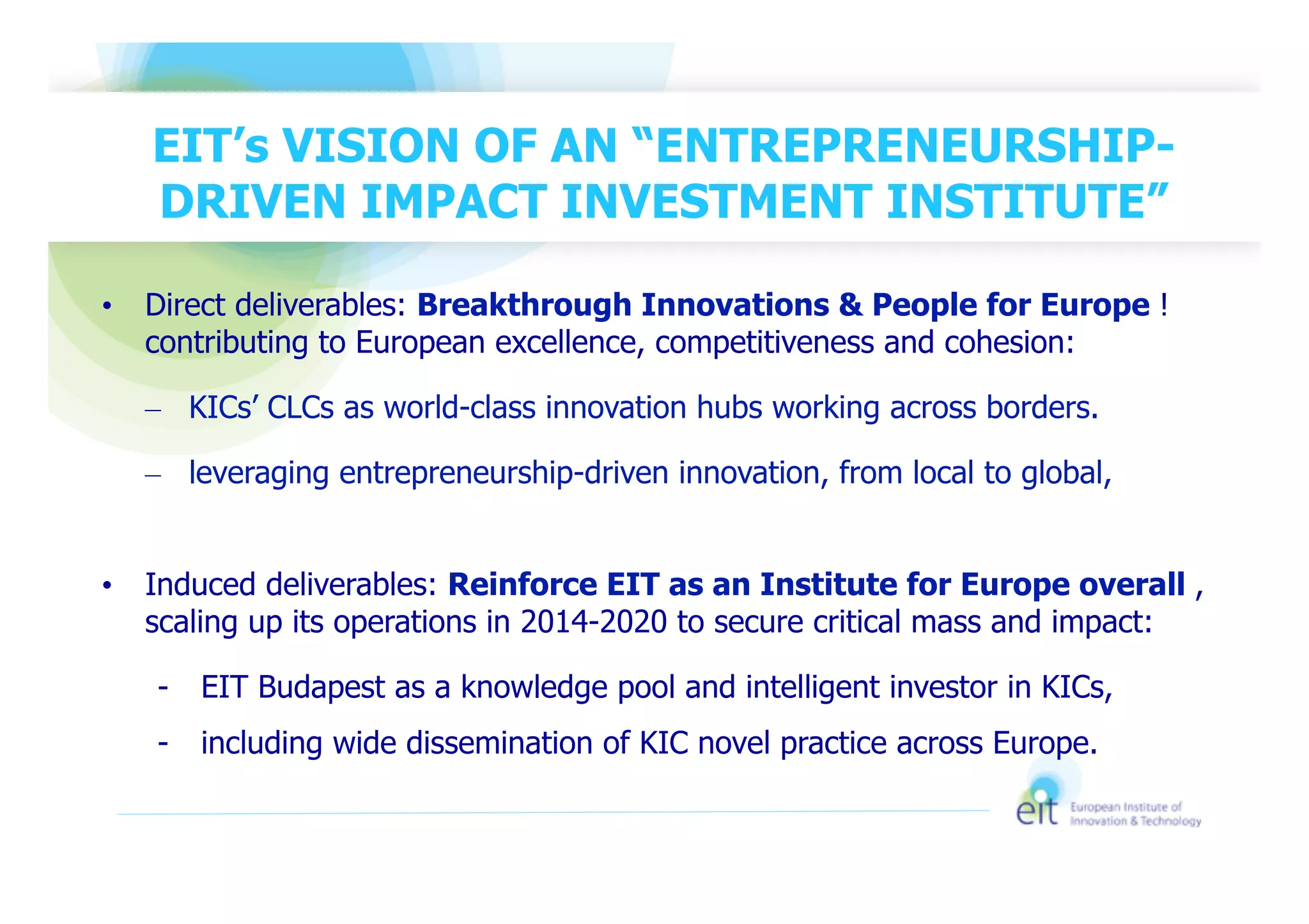 Innovando la innovación en Europa: el modelo del EIT y sus Kics | PPT