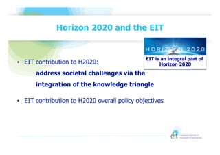 Innovando la innovación en Europa: el modelo del EIT y sus Kics | PPT