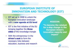 Innovando la innovación en Europa: el modelo del EIT y sus Kics | PPT