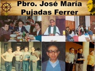 Jose Maria Pujadas, un apostol de los jovenes. | PPTX