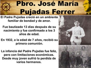 Jose Maria Pujadas, un apostol de los jovenes. | PPTX