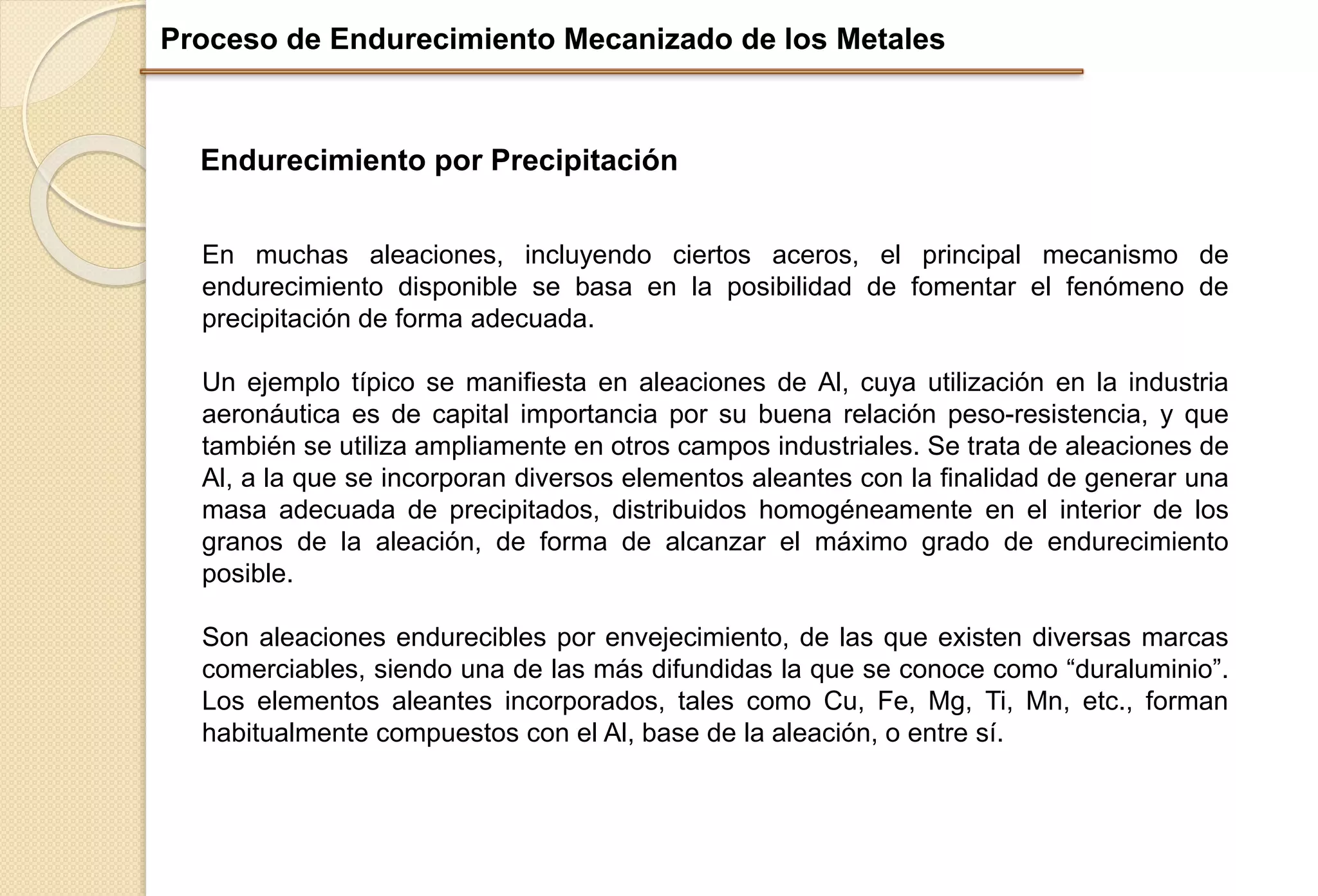 Proceso de Endurecimiento Mecanizado de Metales | PPTX