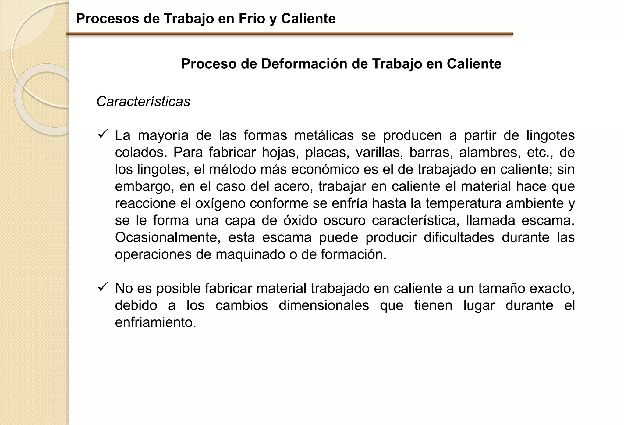 Proceso de Endurecimiento Mecanizado de Metales | PPTX