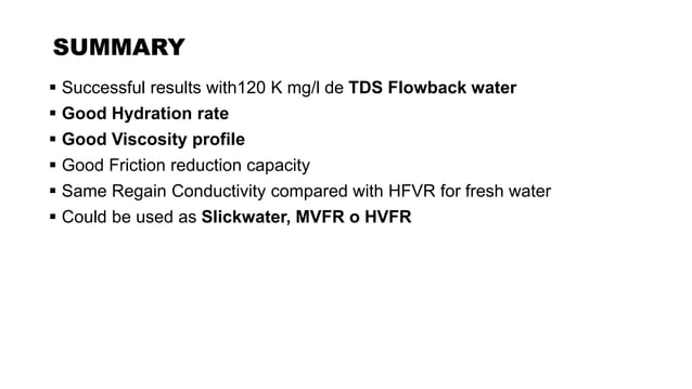 FLOWBACK WATER AND HIGH VISCOSITY FRICTION REDUCERS IN SHALE FRACTURING ...