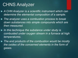 CHNS ANALYSIS AND ACCELERATED STABILITY STUDIES | PPTX