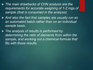 CHNS ANALYSIS AND ACCELERATED STABILITY STUDIES | PPTX