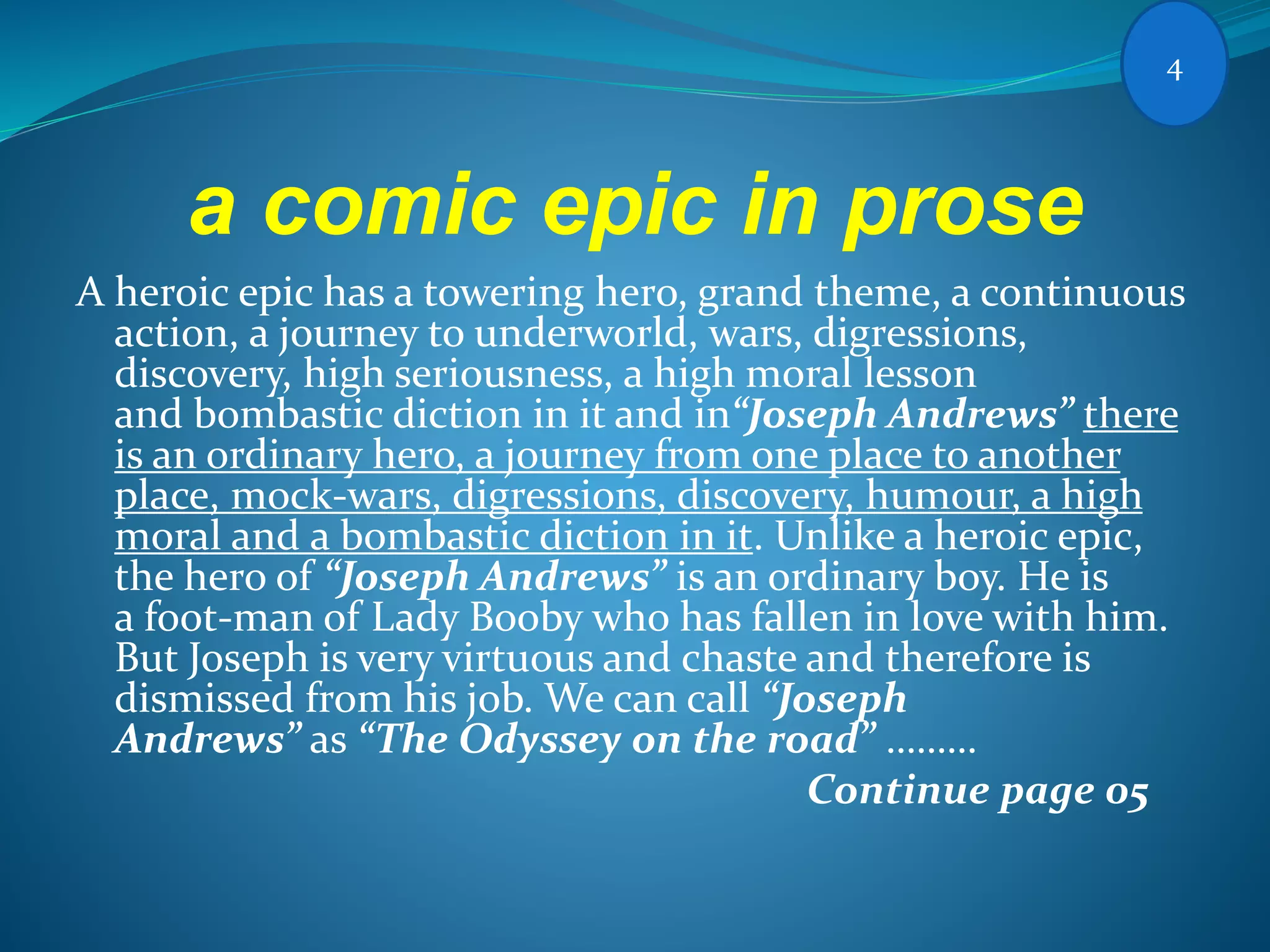 Joseph andrew a comic epic in prose | PPTX