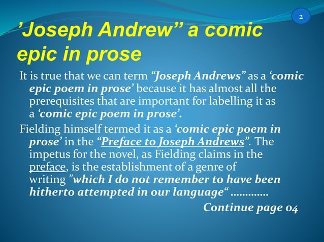 Joseph andrew a comic epic in prose | PPTX