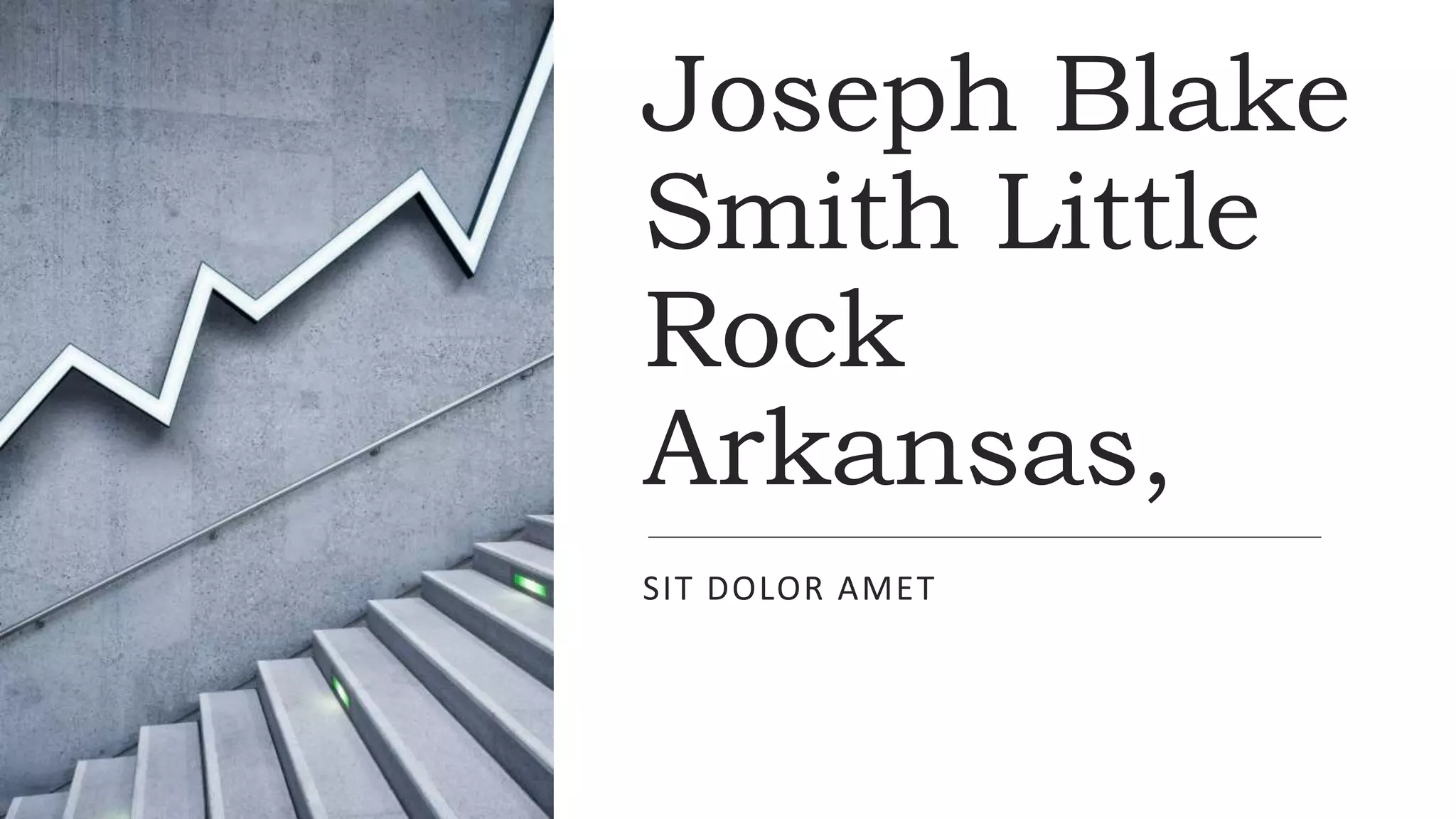 Joseph blake smith little rock arkansas, | PPT