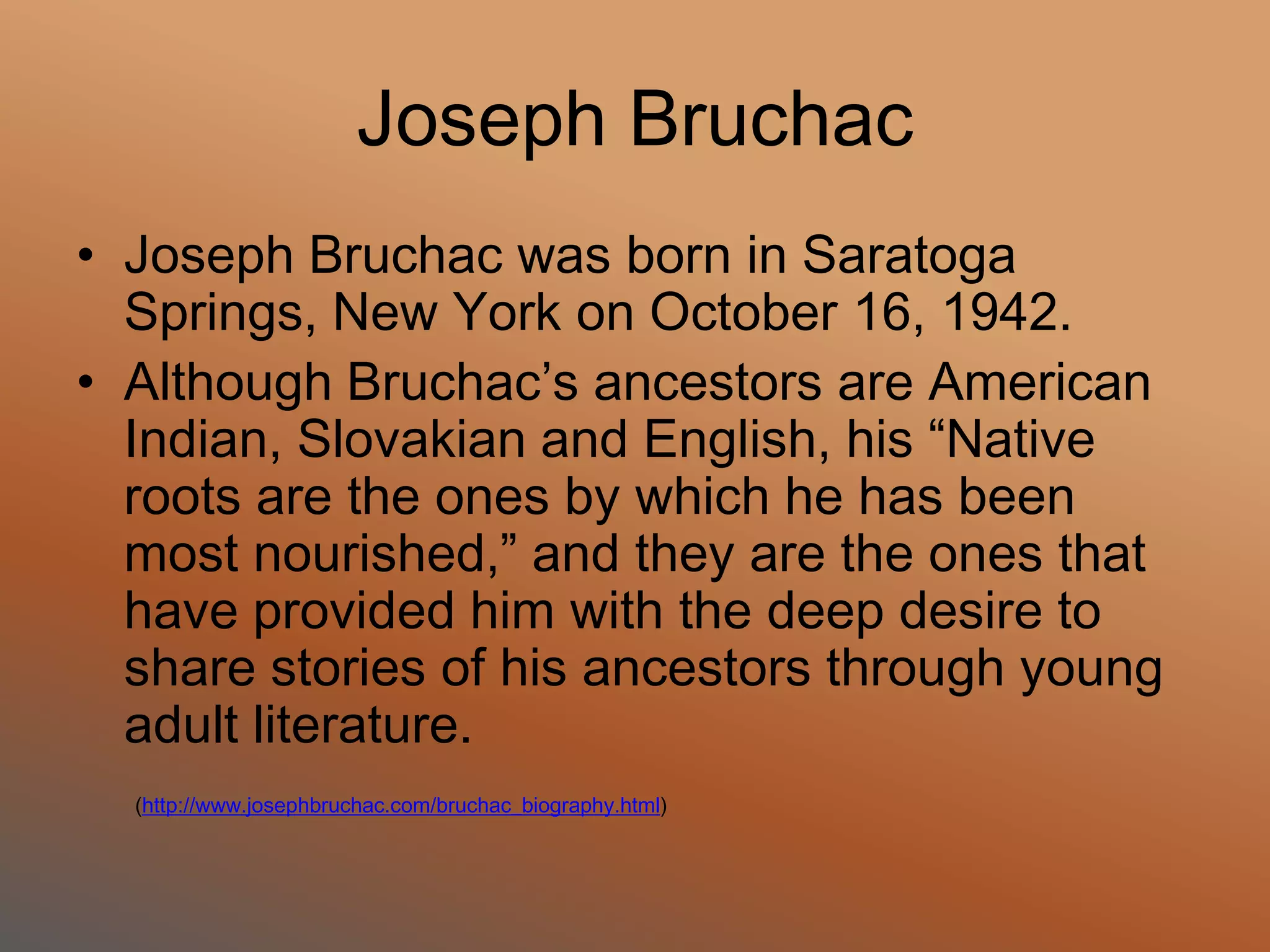 Joseph Bruchac Author Study | PPTX