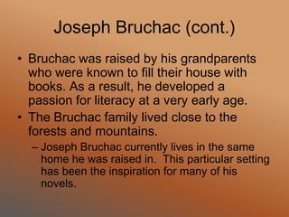 Joseph Bruchac Author Study | PPT