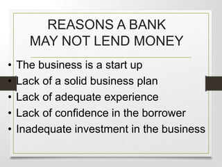 Joseph Fabiilli - Reasons a Bank May Not Lend Money | PPTX