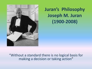 Joseph juran contribution to tqm | PPTX