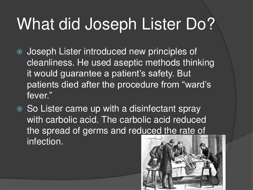 Joseph Lister Facts Summary Biography Discoveries