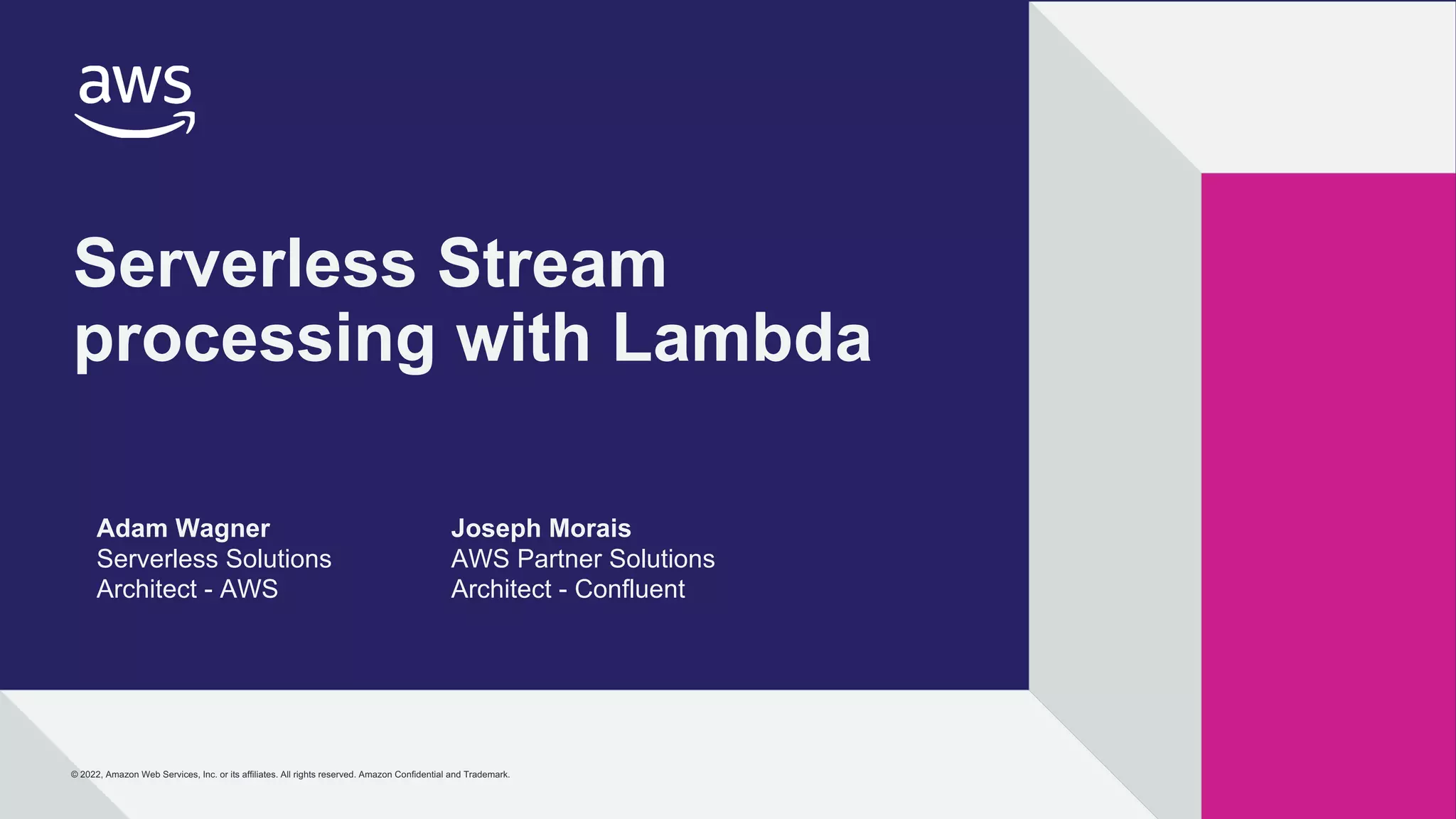 Building Real-Time Serverless Data Applications With Joseph Morais and Adam Wagner | Current ...