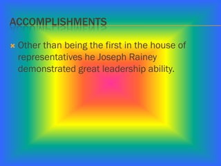 Joseph rainey | PPTX