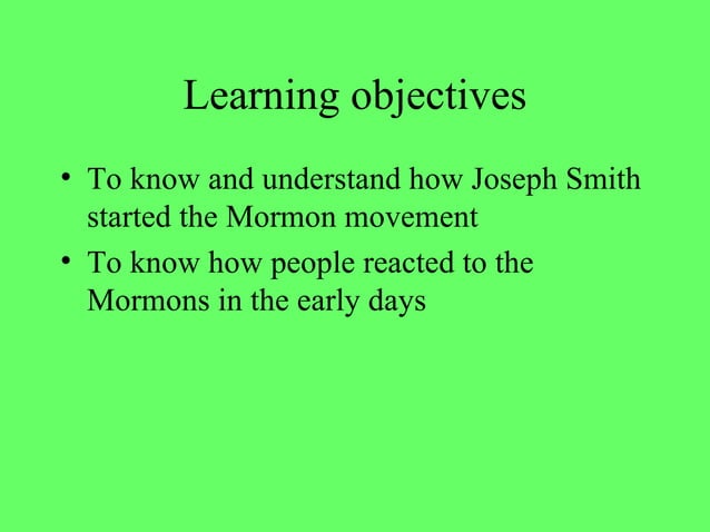 Joseph Smith And The Start Of The Mormon | PPT | Christianity ...