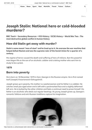 Joseph stalin national hero or cold blooded murderer- - bbc teach | PDF ...