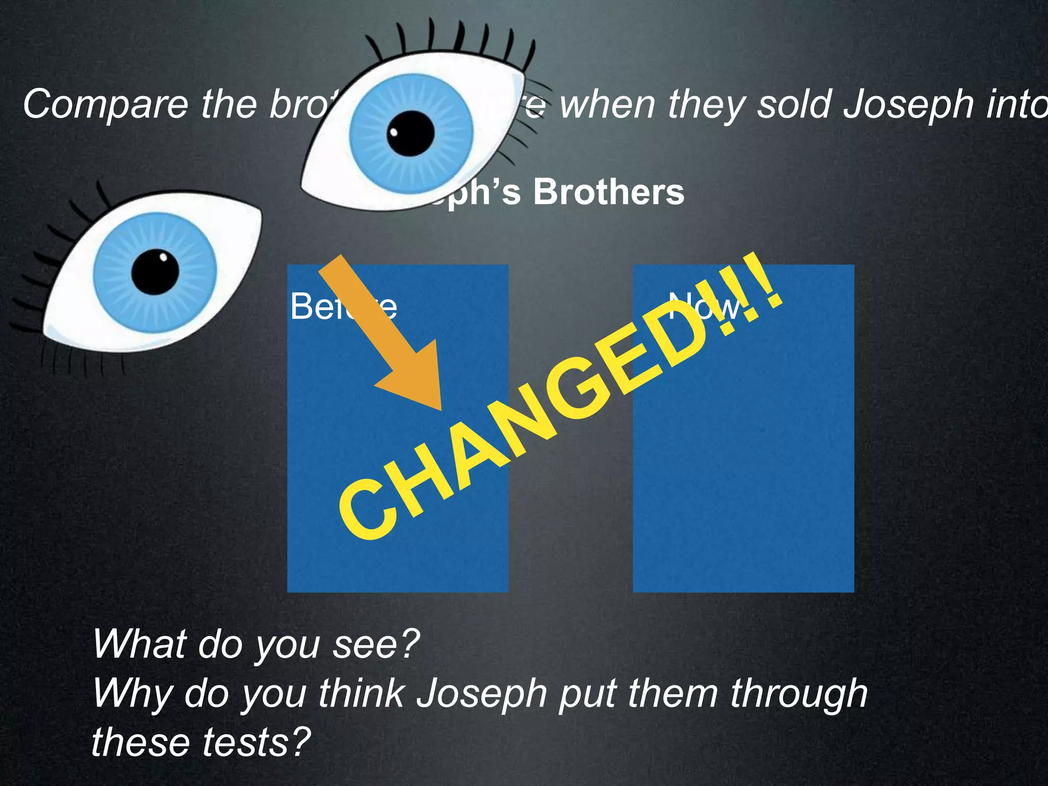 Joseph tests brothers | PPTX