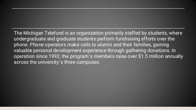 The University of Michigan’s Telefund Program | PPTX