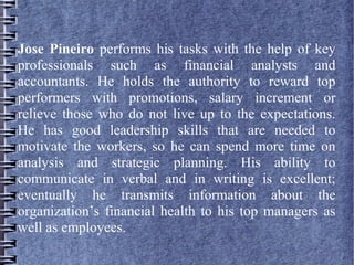 Jose pineiro is a financial manager with eighteen years of experience | PPT