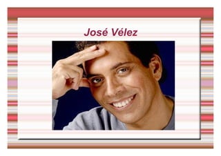 Jose Velez, por Tania Y Rebeca | ODP