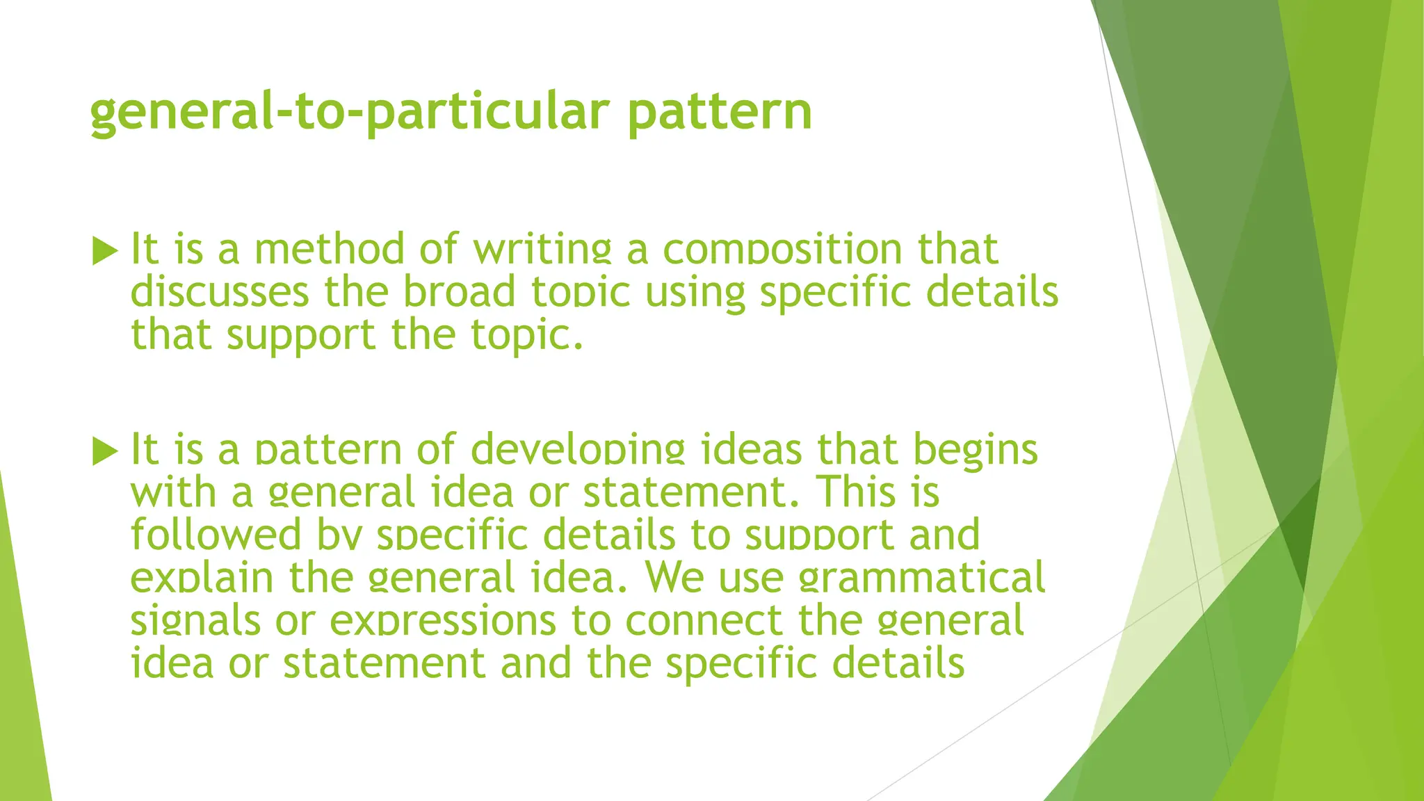 Using Grammatical Signals Suitable to Patterns of Idea Development | PPTX