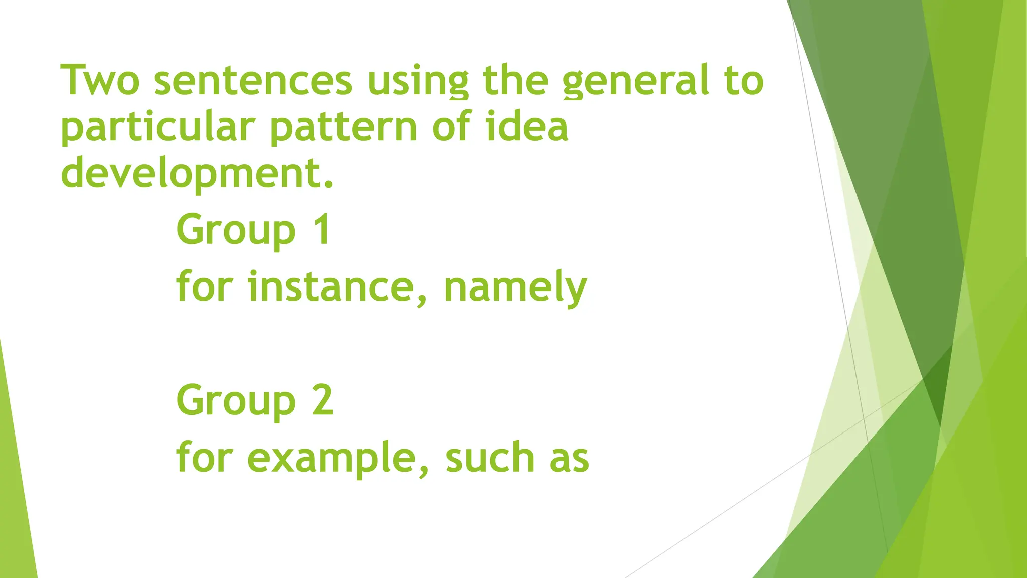 Using Grammatical Signals Suitable to Patterns of Idea Development | PPTX