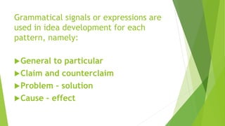 Using Grammatical Signals Suitable to Patterns of Idea Development | PPTX
