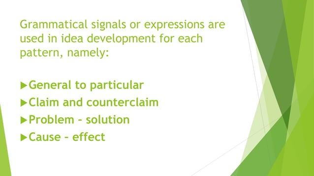 Using Grammatical Signals Suitable to Patterns of Idea Development | PPTX