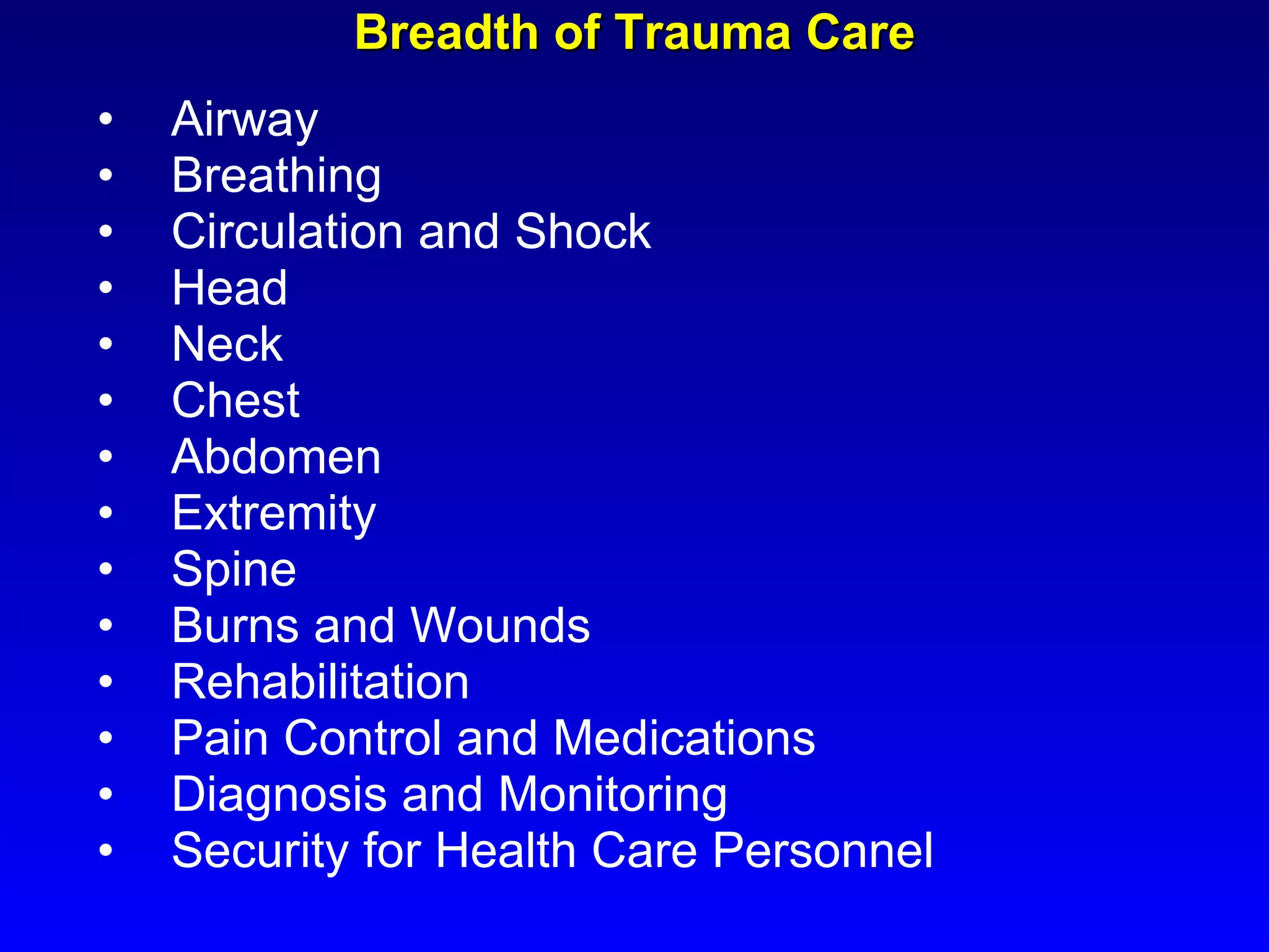 Essential Trauma Care Guidelines | PPT