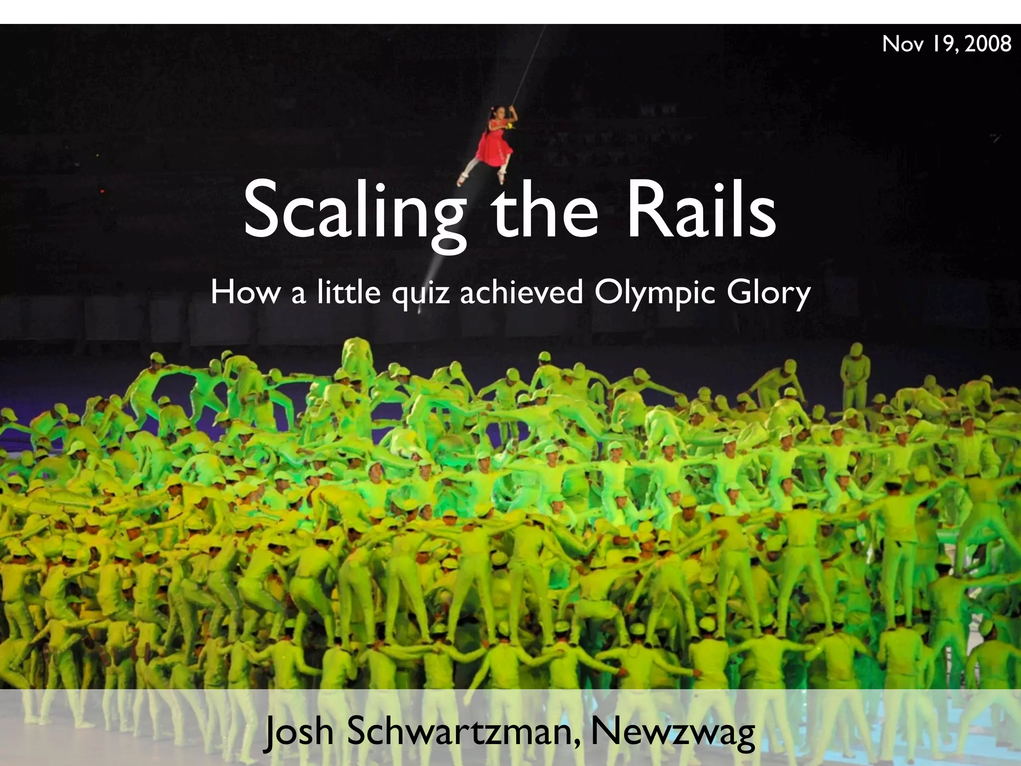 Scaling the Rails | PPT