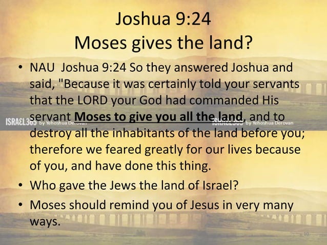 Joshua 9-10, Long Day Of Joshua; Gibeonites; typology, Moses a type ...