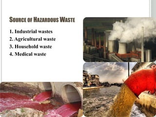 Hazardous Waste Management by Joshua Seli | PPTX