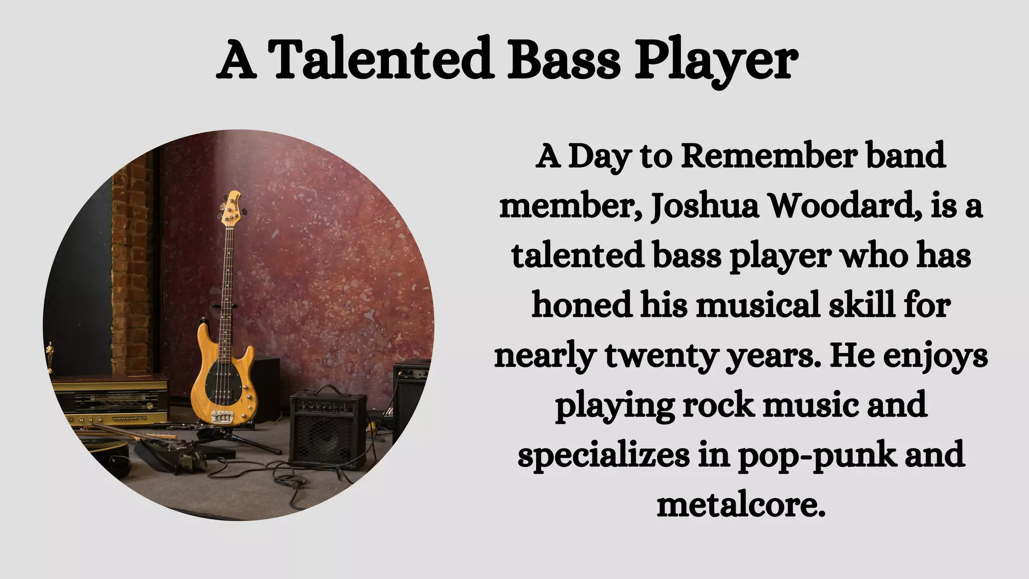 Joshua Woodard - Plays the Bass Guitar | PPT