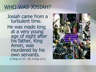Josiah: Rebuilding Your Broken World | PPT
