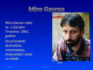 Miro Gavran | PPT