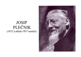 Josip Plecnik | PDF