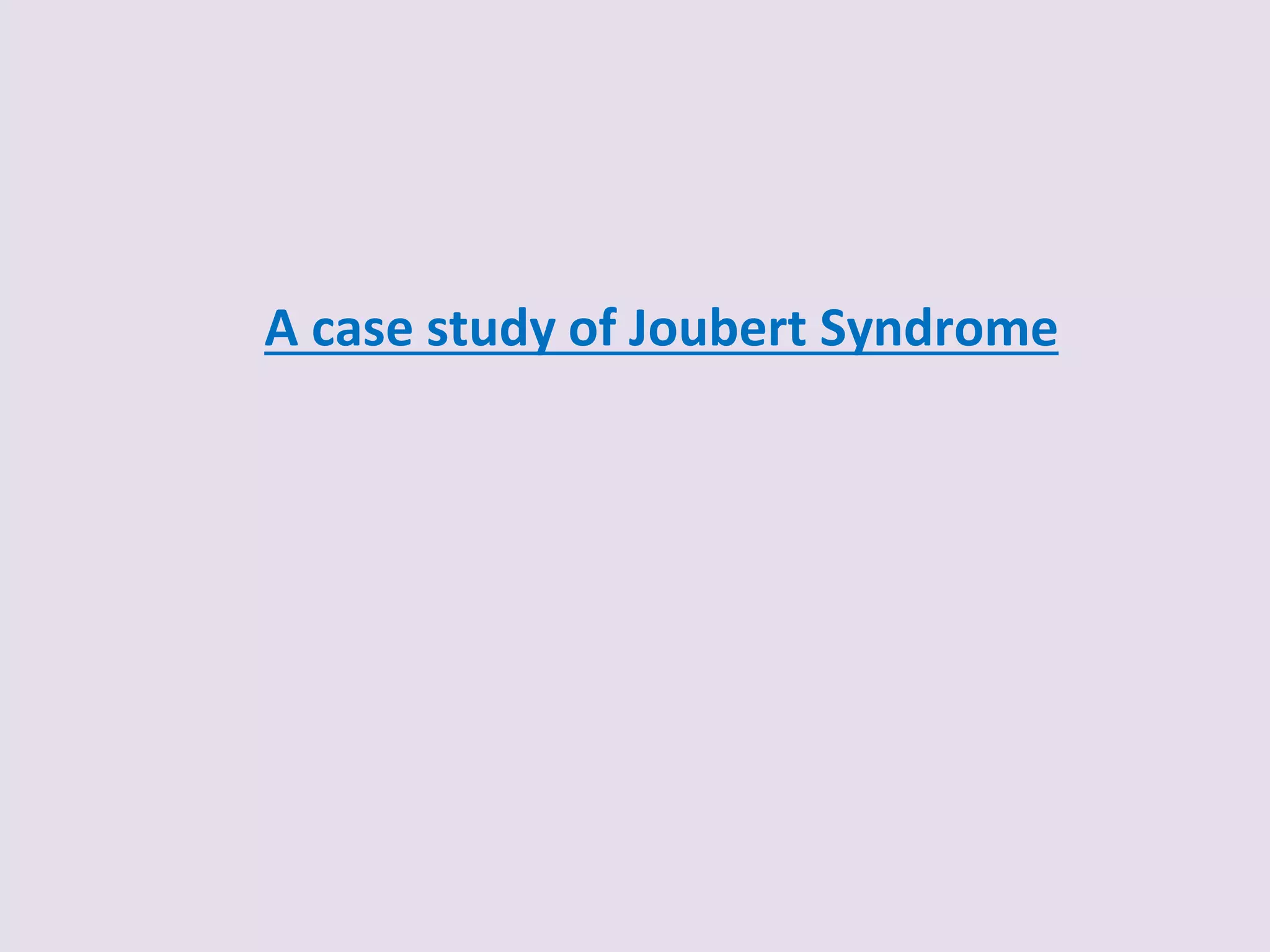 Joubert Syndrome.pptx