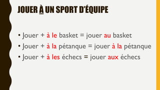 Jouer ou faire verbs french francais slideshow | PDF