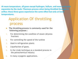 Joule-Kelvin effect, Throttliing heat transfer.pptx