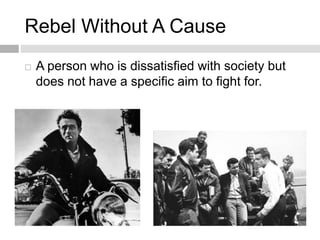Melodrama Presentation - Rebel Without A Cause | PPTX