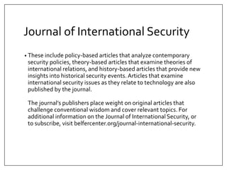 A Look at the Journal of International Security | PPT