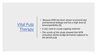CLINICAL APPLICATIONS OF MTA | PPTX