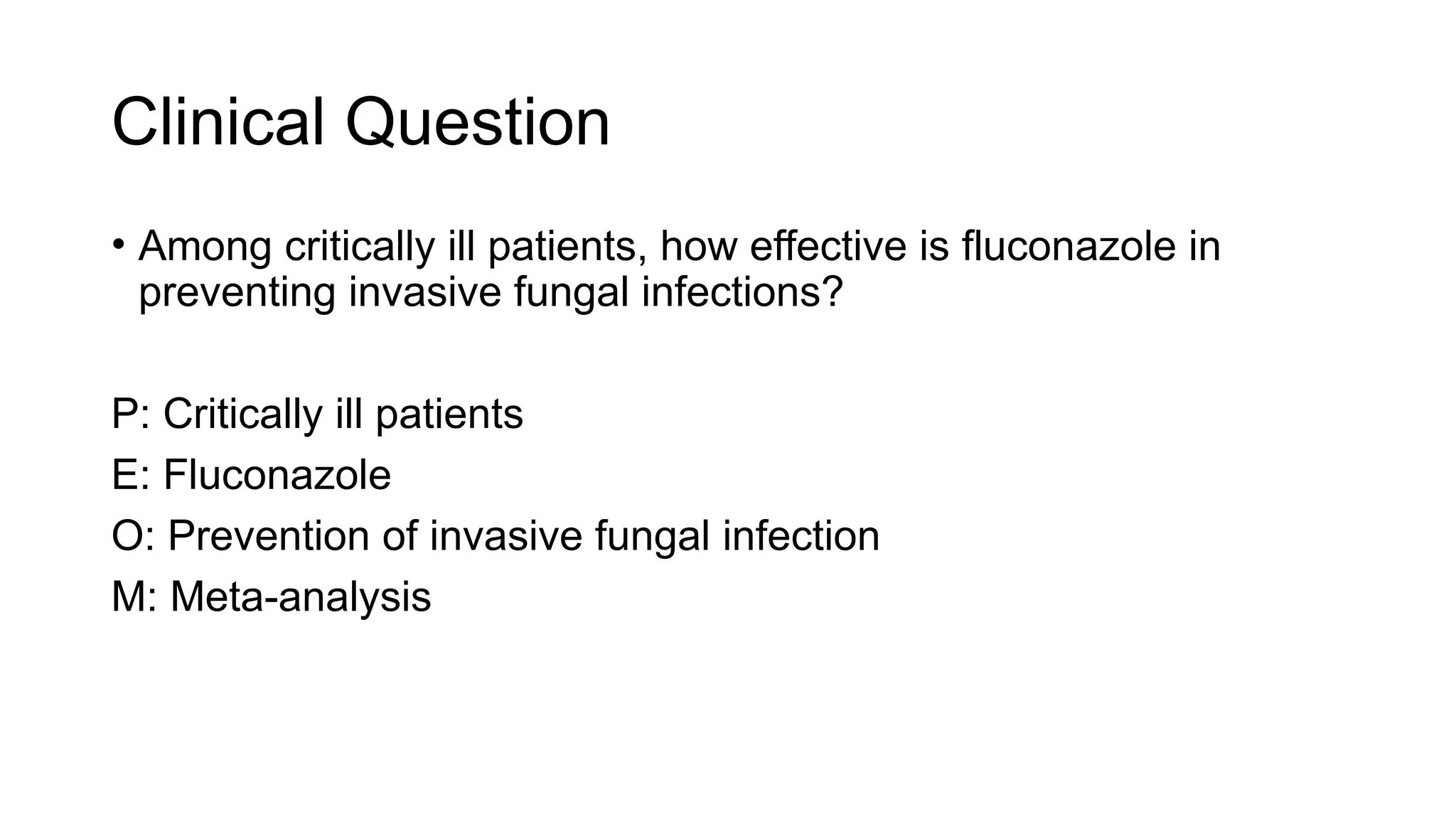 JOURNAL1_FLUCONAZOLE META-ANALYSIS_GANTUANGCO.pptx